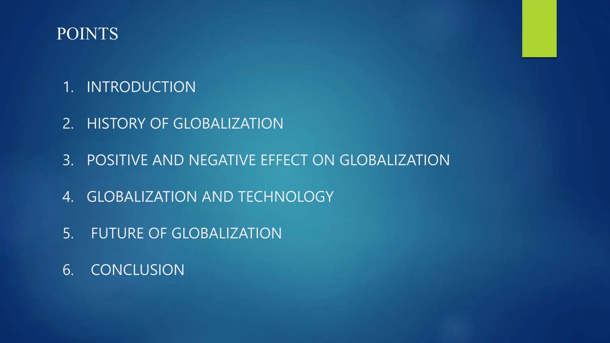 GLOBALIZATION AND ITS EFFECT ON HUMAN WORLD1.pptx