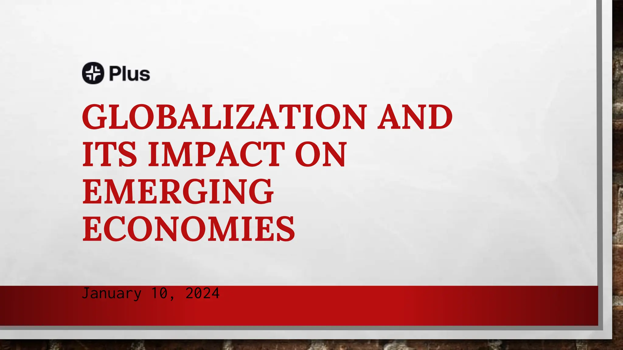 Globalization and Its Impact on Emerging Economies.pptx