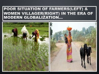 Globalization and its impact on rural india | PPT
