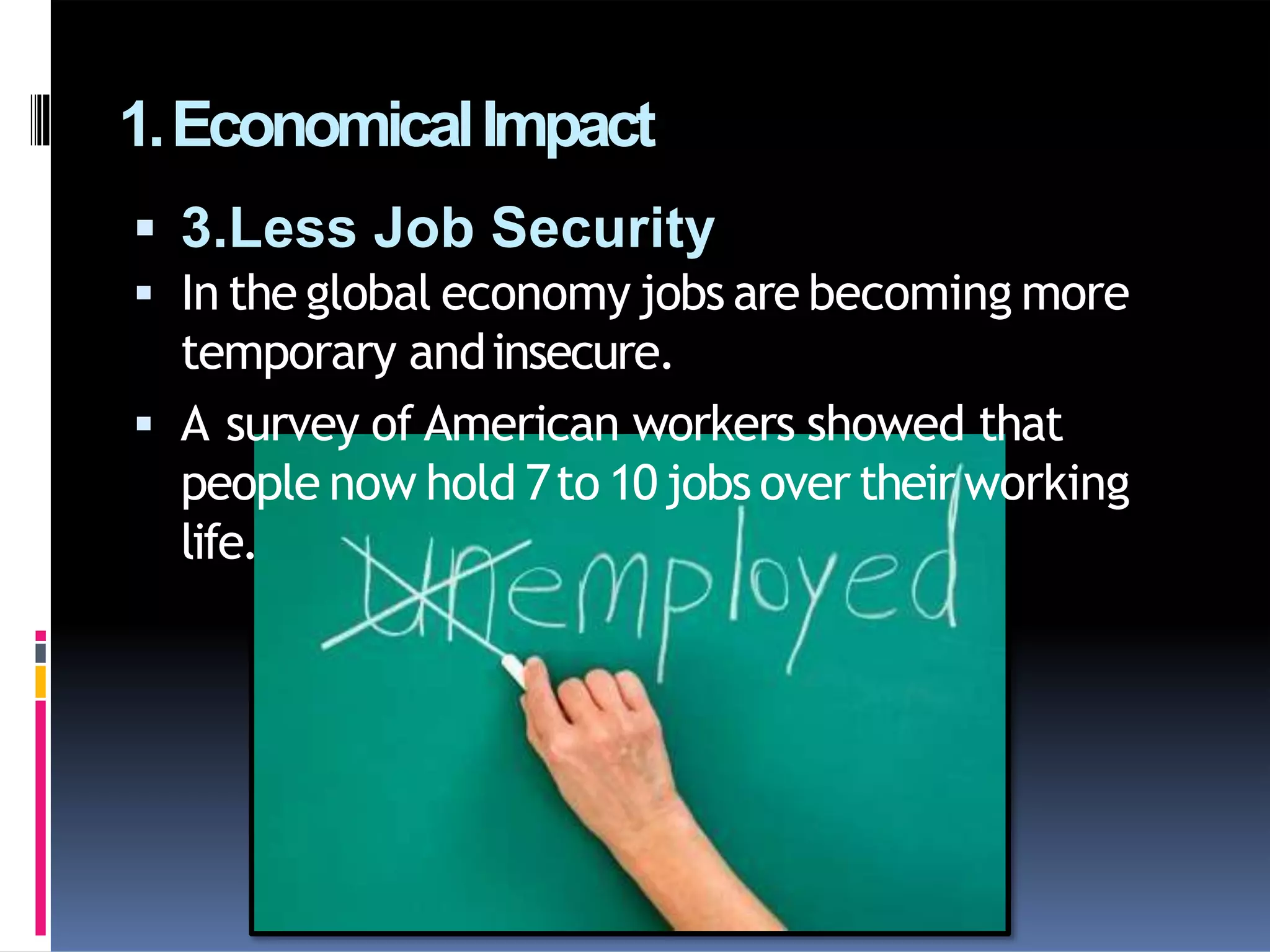 Globalization and its impacts | PPTX