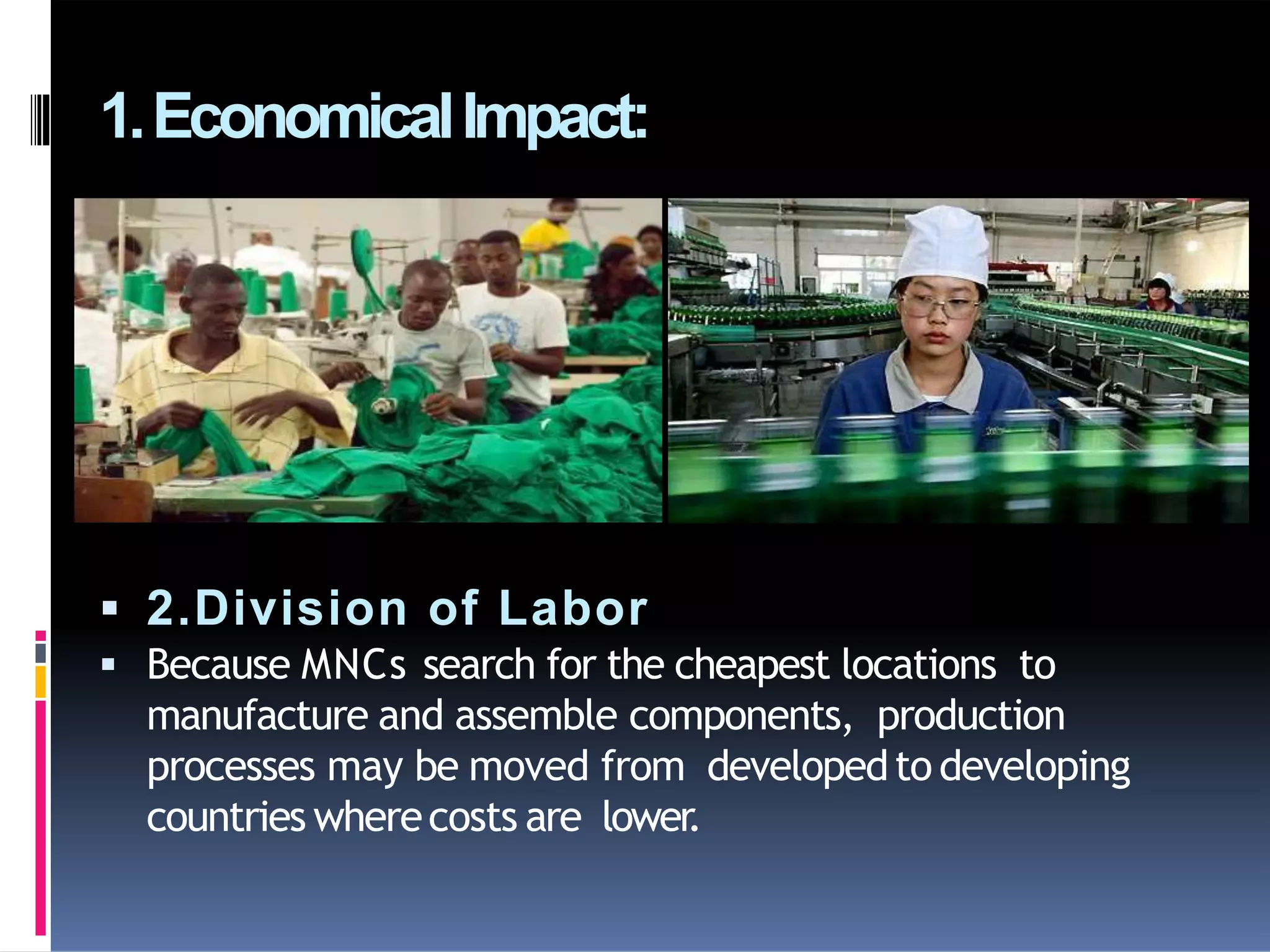 Globalization and its impacts | PPTX