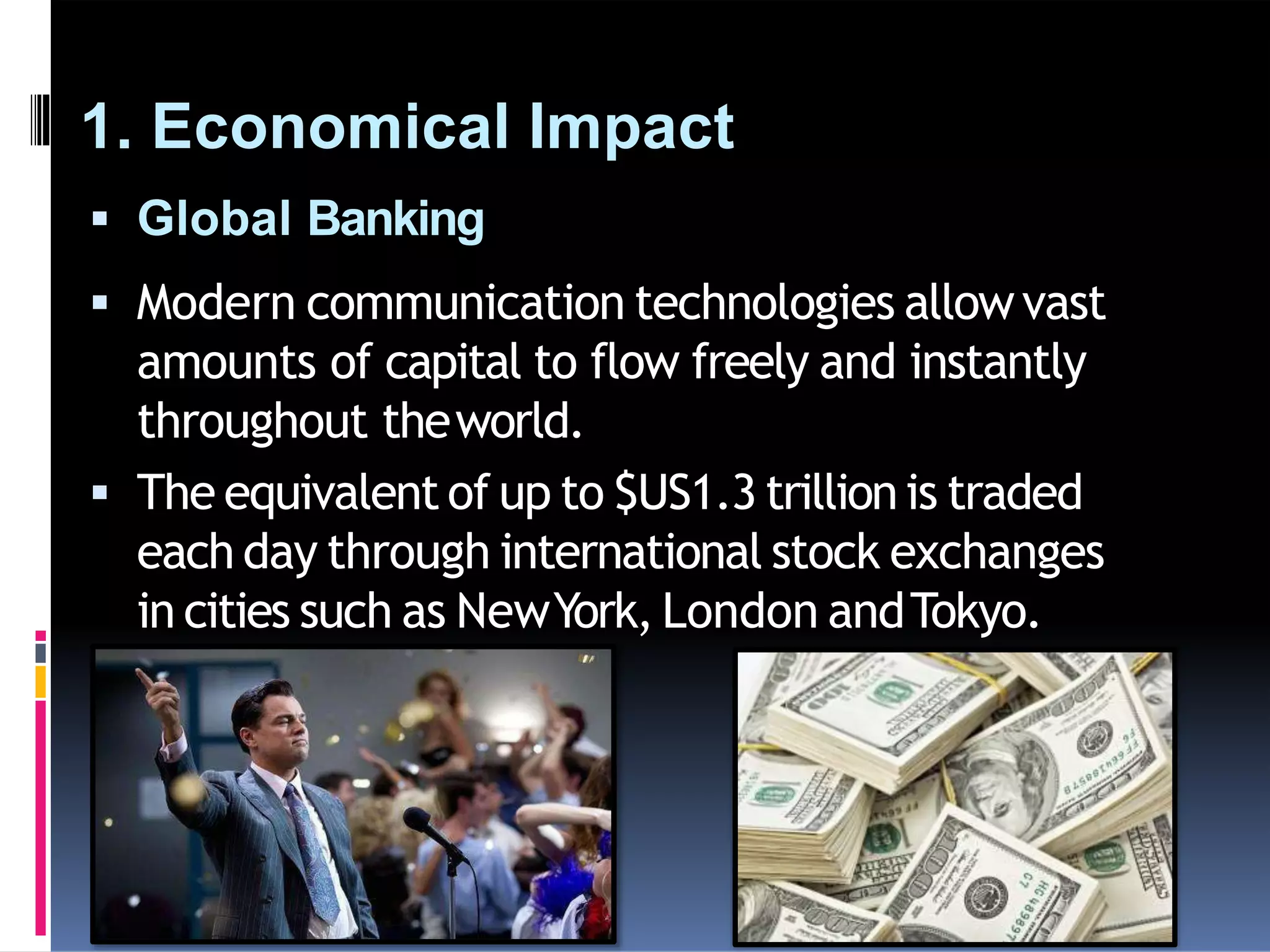 Globalization and its impacts | PPTX