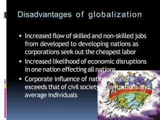 Globalization and its impacts | PPTX