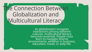 Globalization And Multicultural Literacy Pptx