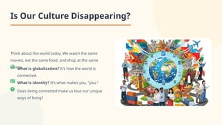 Global perspectives/ Globalization and Our Identity.pptx