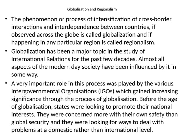 Globalization and Regionalism in IR.pptx | Political Issues & policy | Politics