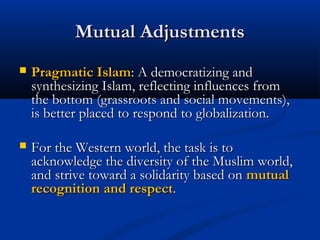 Globalized Islam at the age of Globalization | PPT