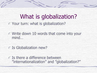 Globalization at a glance_Lecture_1_2007.ppt