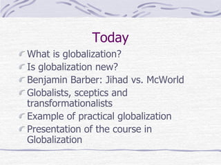 Globalization at a glance_Lecture_1_2007.ppt