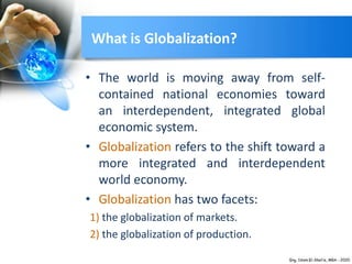 Globalization by Islam El-Shafie | PPT