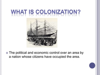 Globalization & Colonization | PPTX