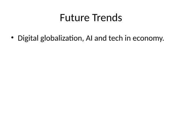 Globalization and Its Impact on the Growing Economy | PPTX