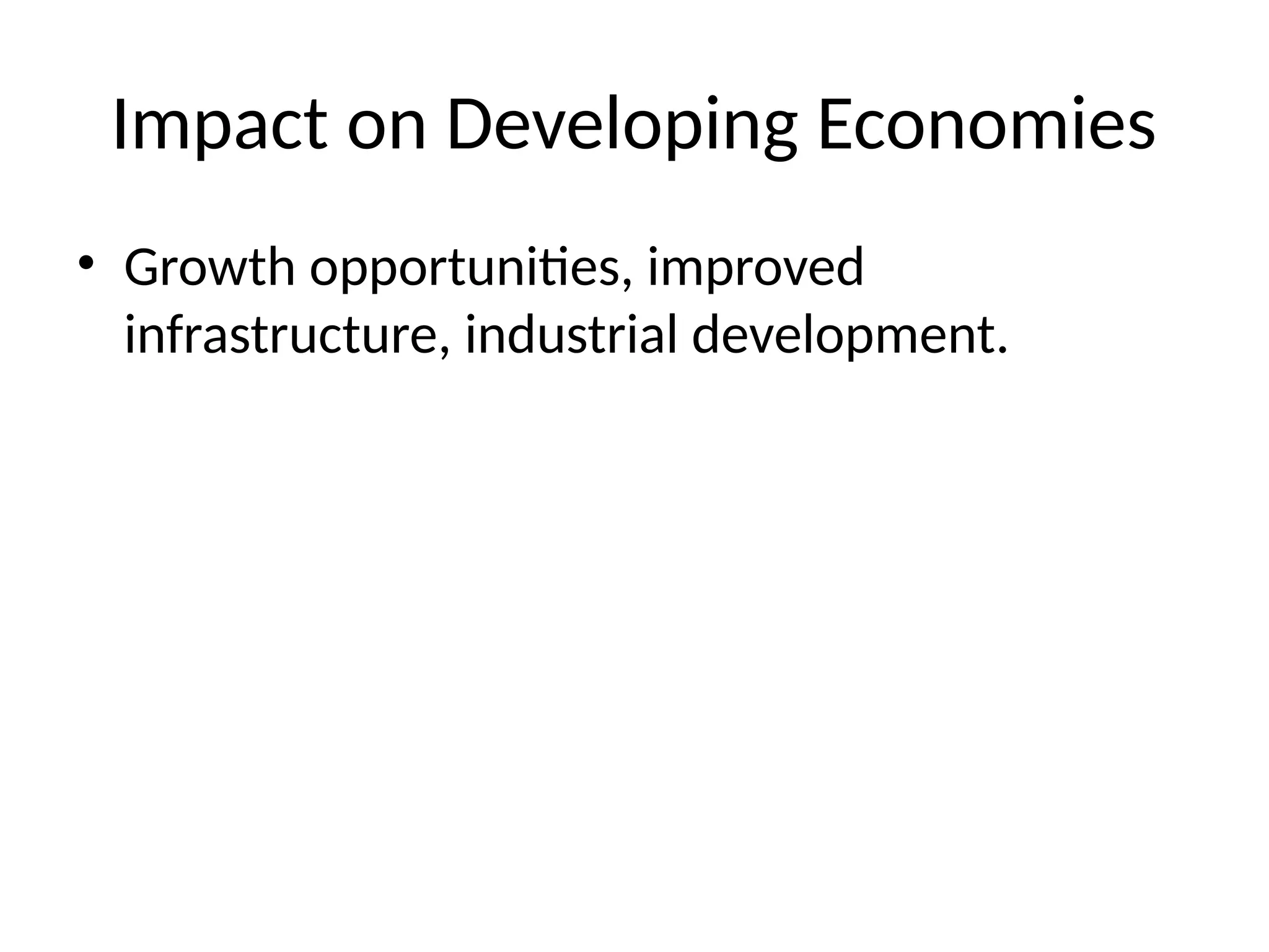 Globalization and Its Impact on the Growing Economy | PPTX