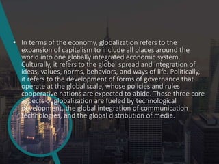 Globalization in different aspects | PPTX | Business | Business and Finance
