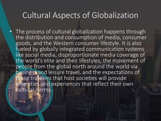Globalization in different aspects | PPTX | Business | Business and Finance