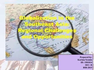 Globalization in Southeast Asia | PPTX