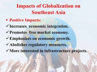 Globalization in Southeast Asia | PPTX