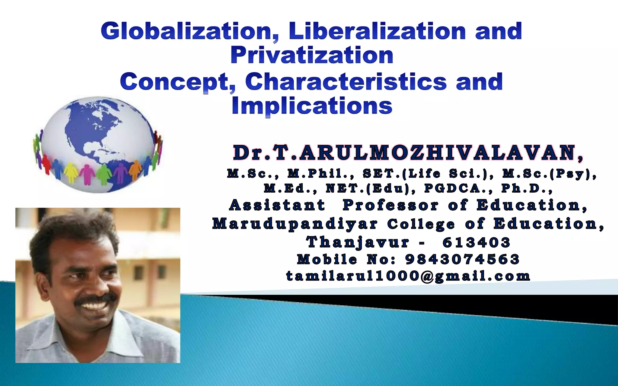 Globalization, liberalization and privatization | PPTX