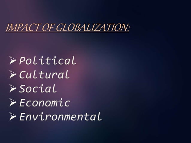 Globalization in india | PPTX | Business | Business and Finance