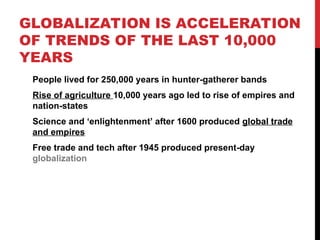 Globalization Modified Totally: Introduction to globalization | PPT