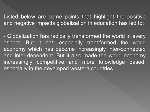 Globalization of education | PPTX | Education industry | Industries