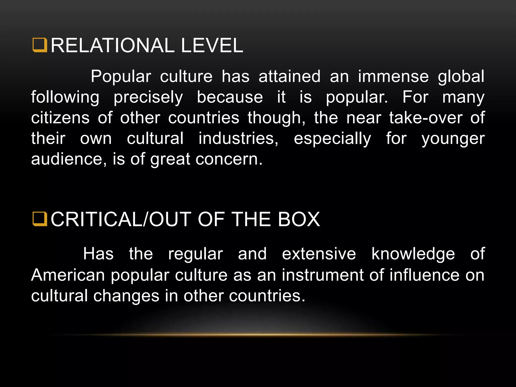 Globalization of Pop Culture | PPTX