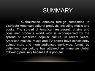 Globalization of Pop Culture | PPTX