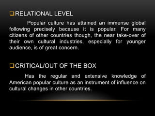 Globalization of Pop Culture | PPTX