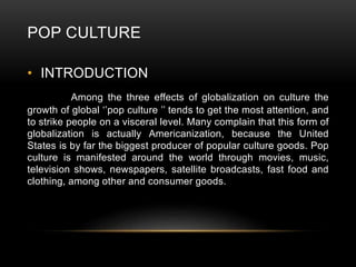 Globalization of Pop Culture | PPTX