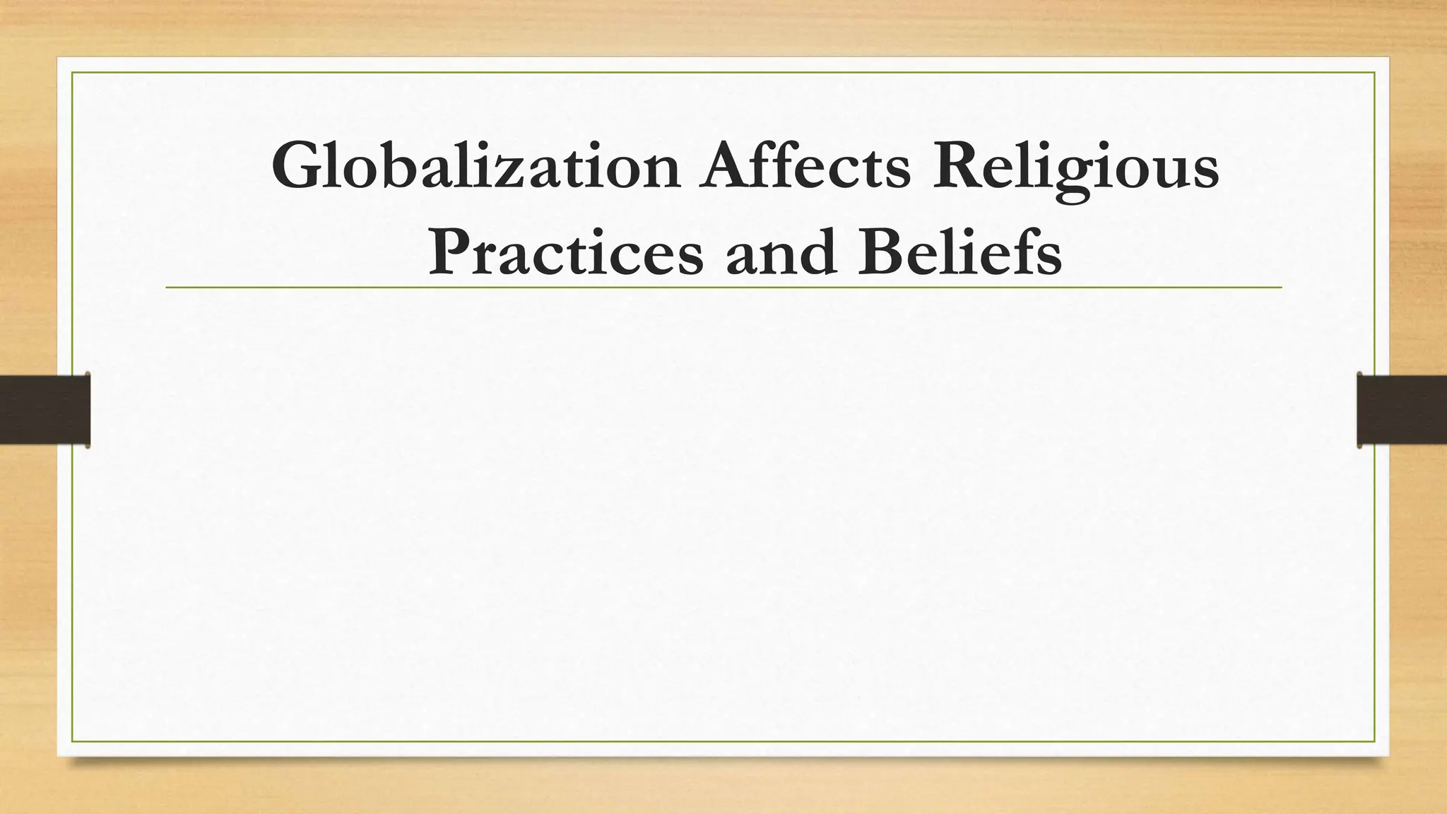 GLOBALIZATION ON CITIZENSHIP, CULTURE & RELIGION.pptx