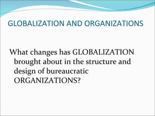 Globalization, Organization, and Public Administration | PPT