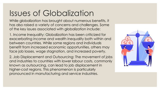 The presentation on issues of Globalization | PPTX