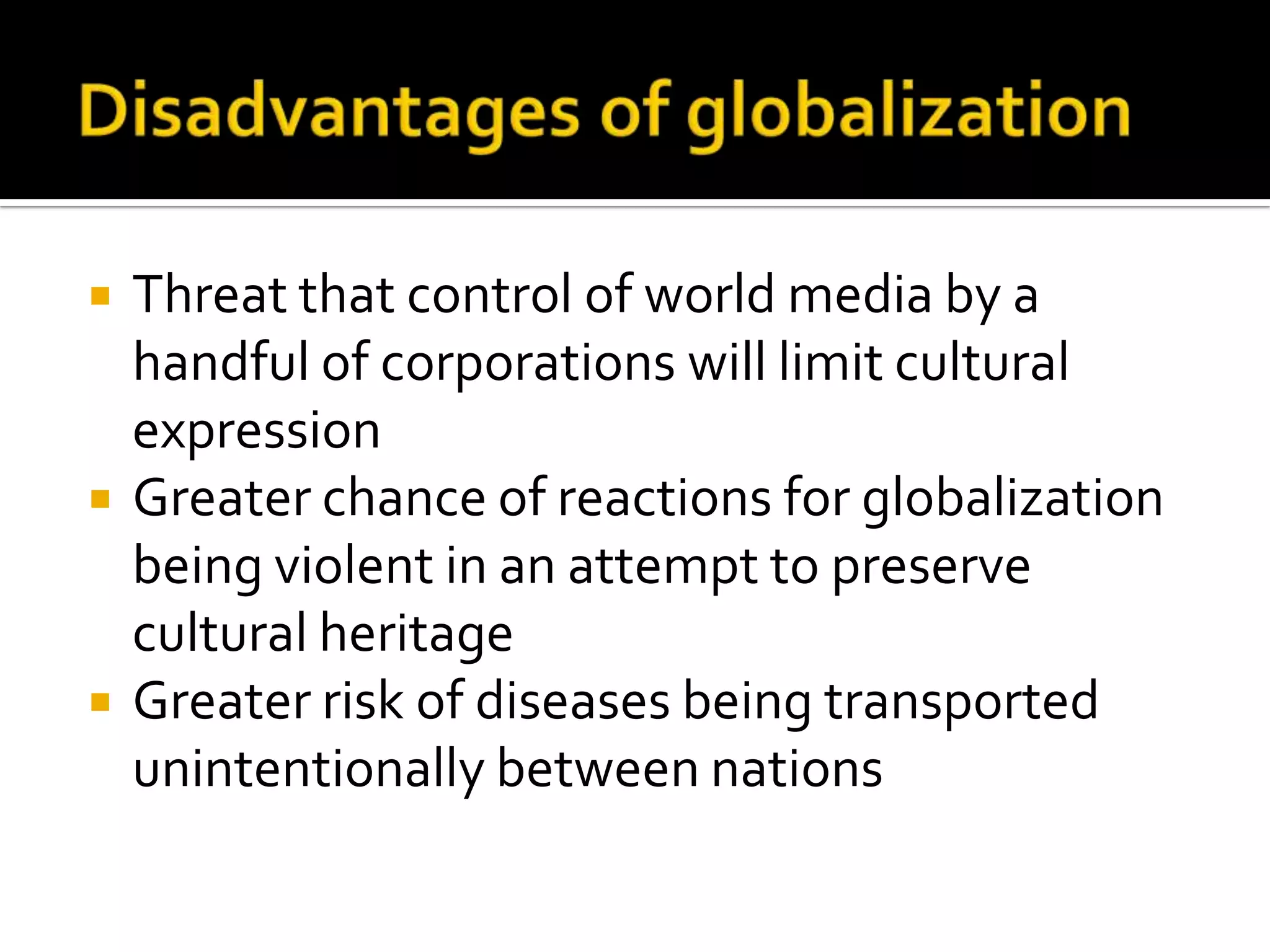 Globalization;ADVANTAGES & DISADVANTAGES | PPTX