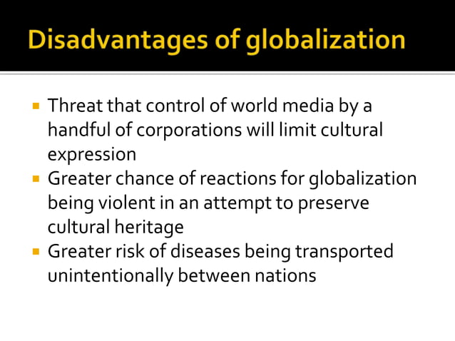 Globalization;ADVANTAGES & DISADVANTAGES | PPTX | Business | Business and Finance