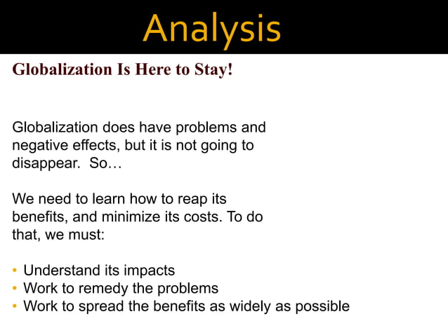 Globalization;ADVANTAGES & DISADVANTAGES | PPTX | Business | Business and Finance