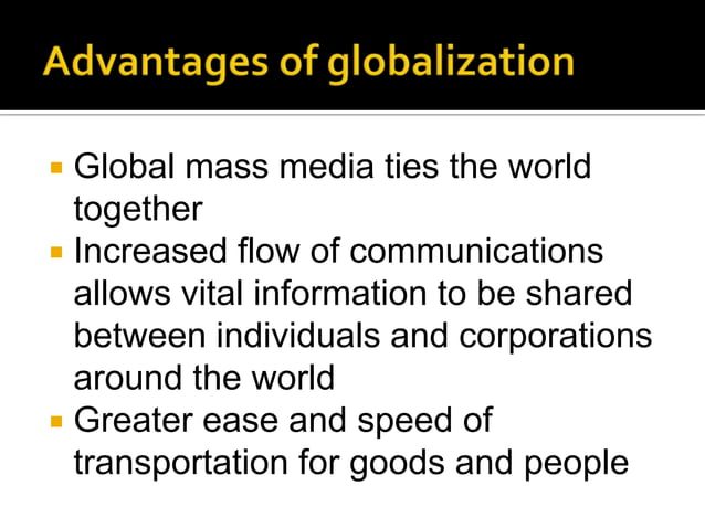 Globalization;ADVANTAGES & DISADVANTAGES | PPTX | Business | Business and Finance