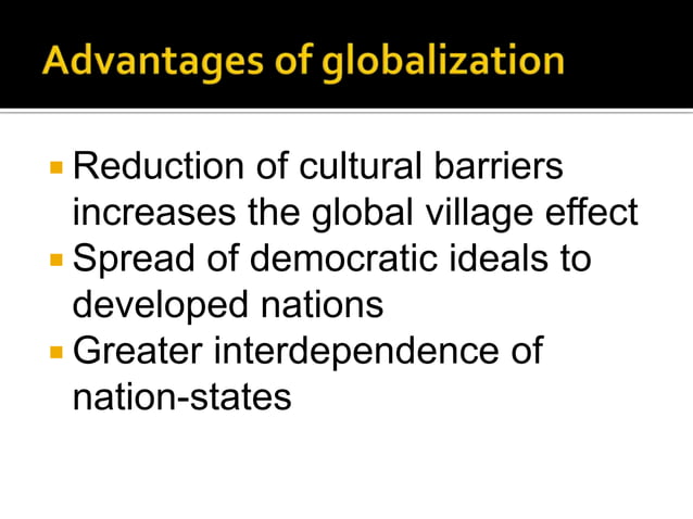 Globalization;ADVANTAGES & DISADVANTAGES | PPTX | Business | Business and Finance
