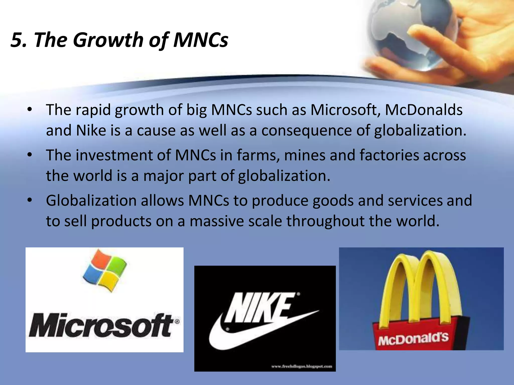 Globalization, its stages, causes, conditions and key players in ...