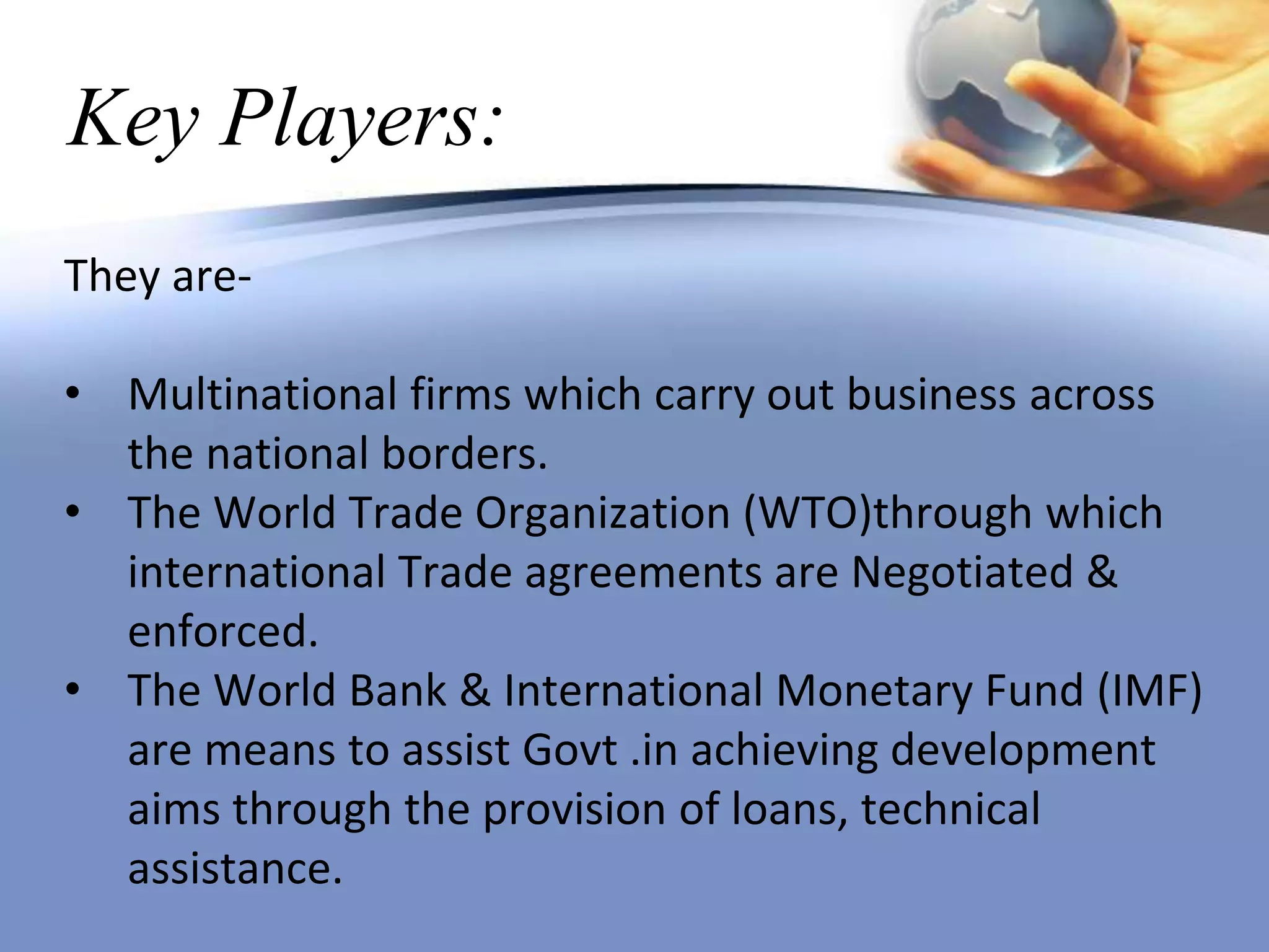 Globalization, its stages, causes, conditions and key players in ...