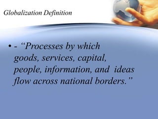 Globalization, its stages, causes, conditions and key players in globalization | PPTX