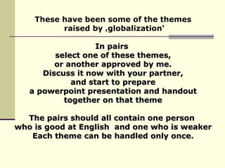 Globalization questions | PPT | Business | Business and Finance