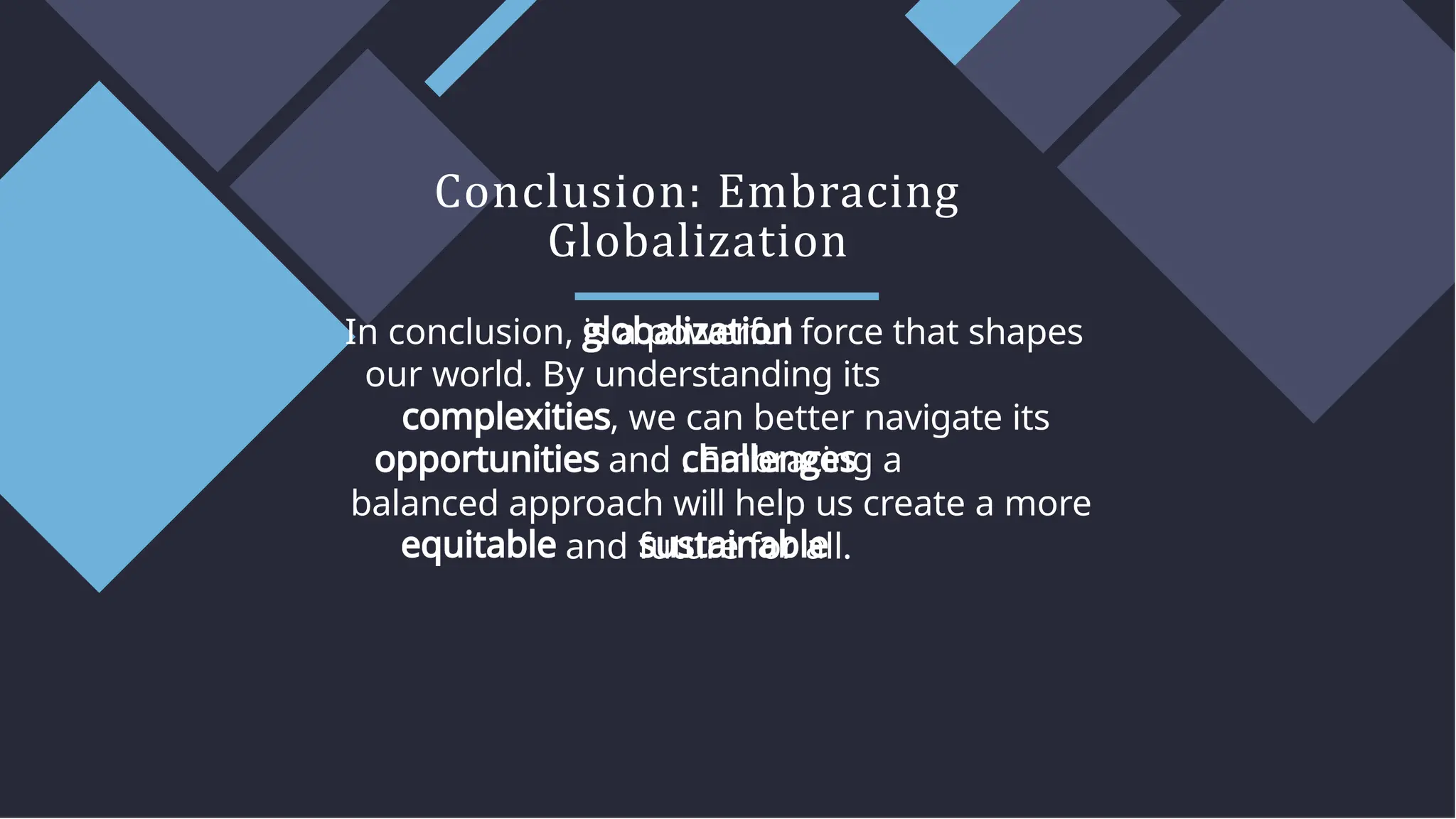 PPT PRESENTATION BASED ON THE GLOBALIZATION | PPT