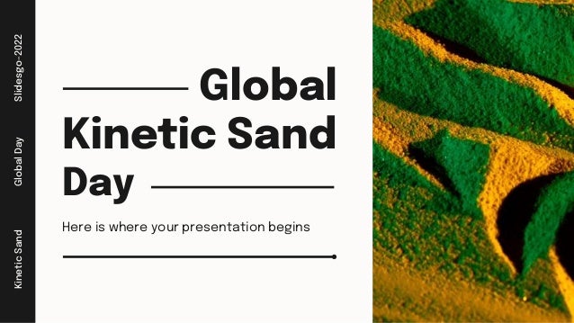 Global Kinetic Sand Day by Slidesgo.pptx