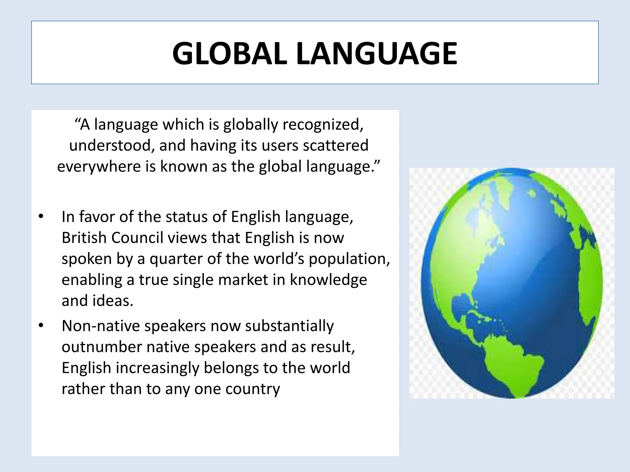GLOBAL LANGUAGE PRACTICES INCLUDING ENGLISH AS A GLOBAL LANGUAGE .pptx