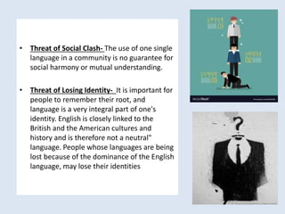 GLOBAL LANGUAGE PRACTICES INCLUDING ENGLISH AS A GLOBAL LANGUAGE .pptx