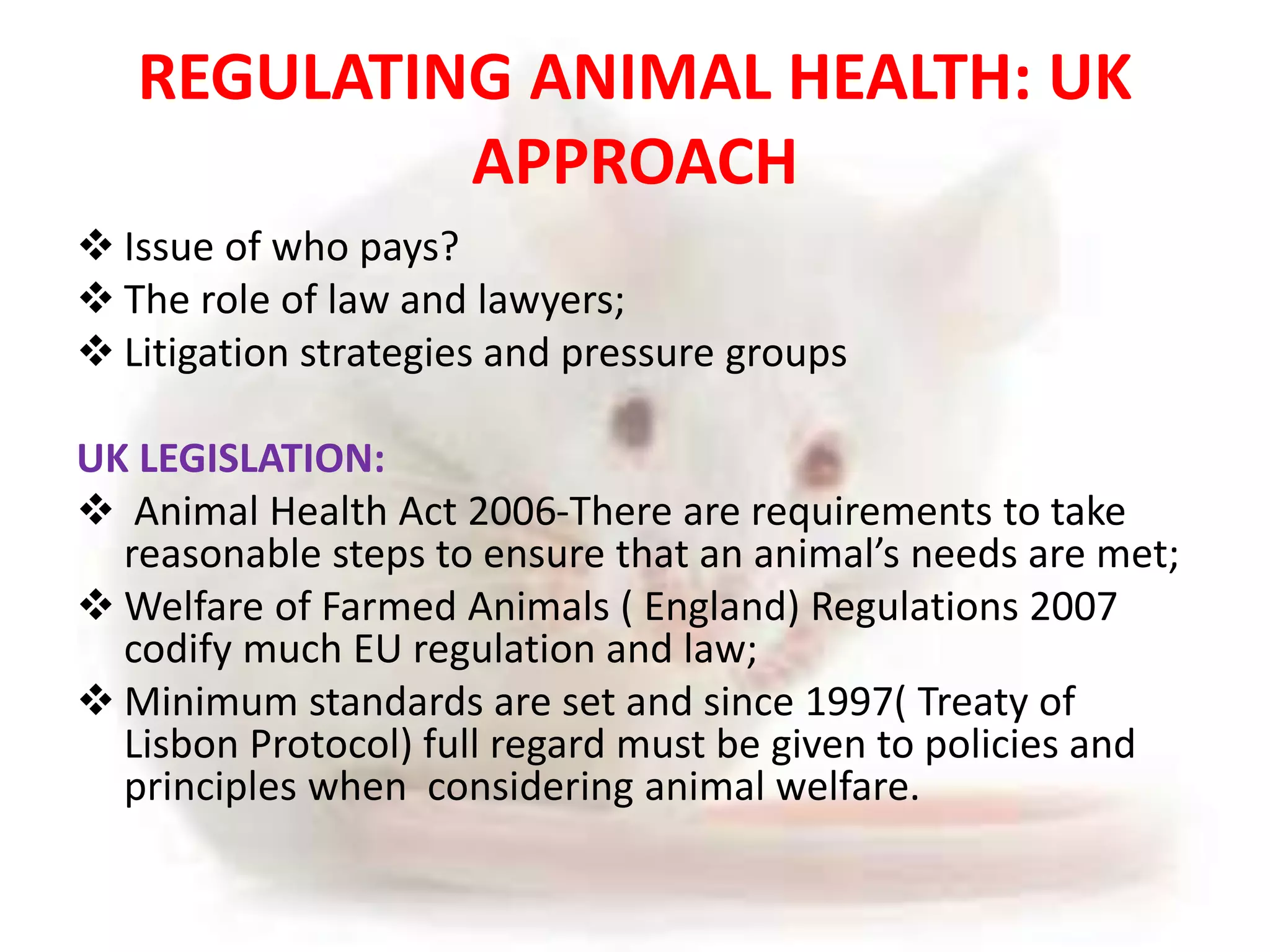 GLOBAL LAWS, REGULATION STANDARDS FOR ANIMALS IN.pptx
