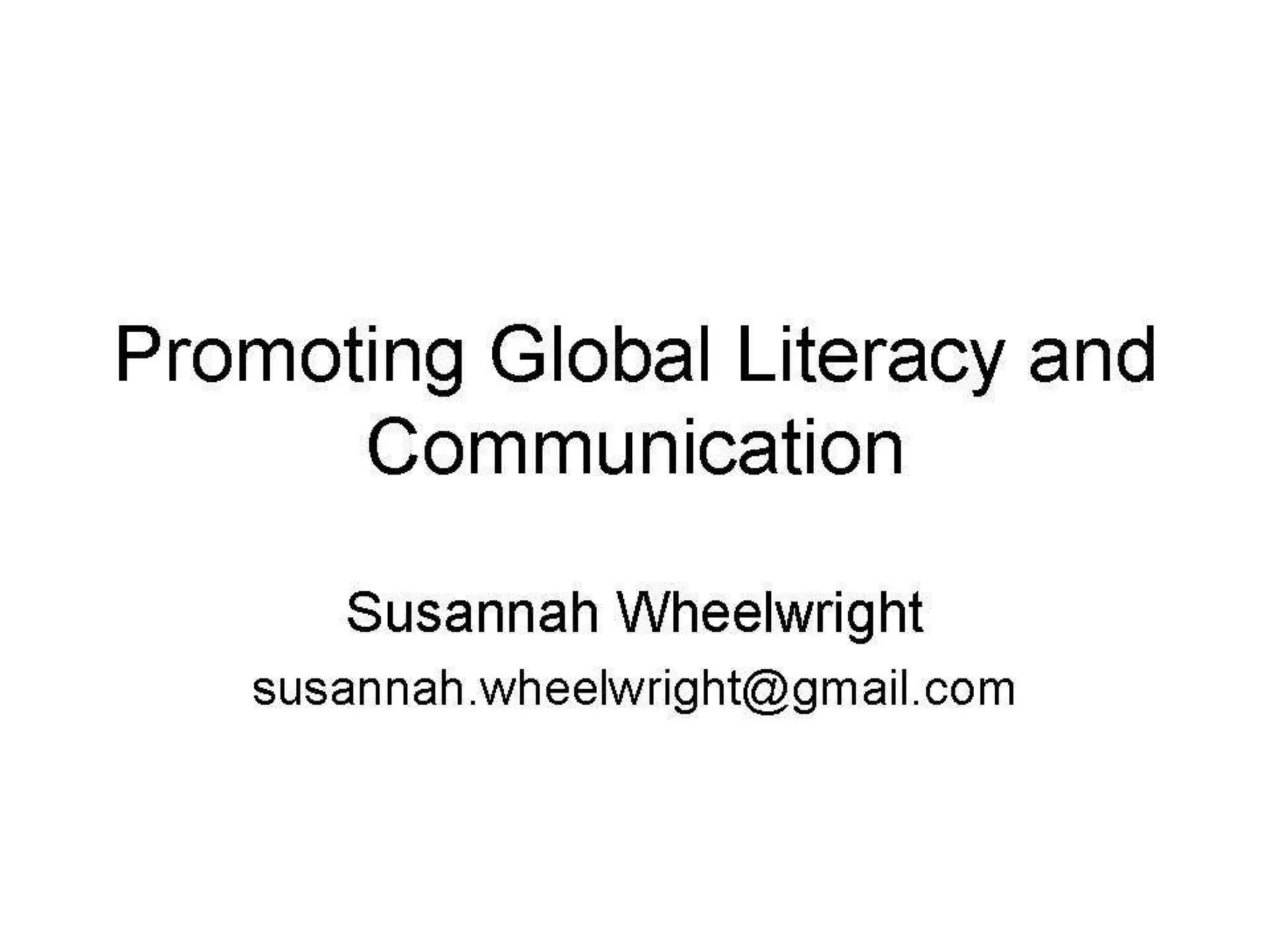Promoting Global Literacy & Communication | PPT