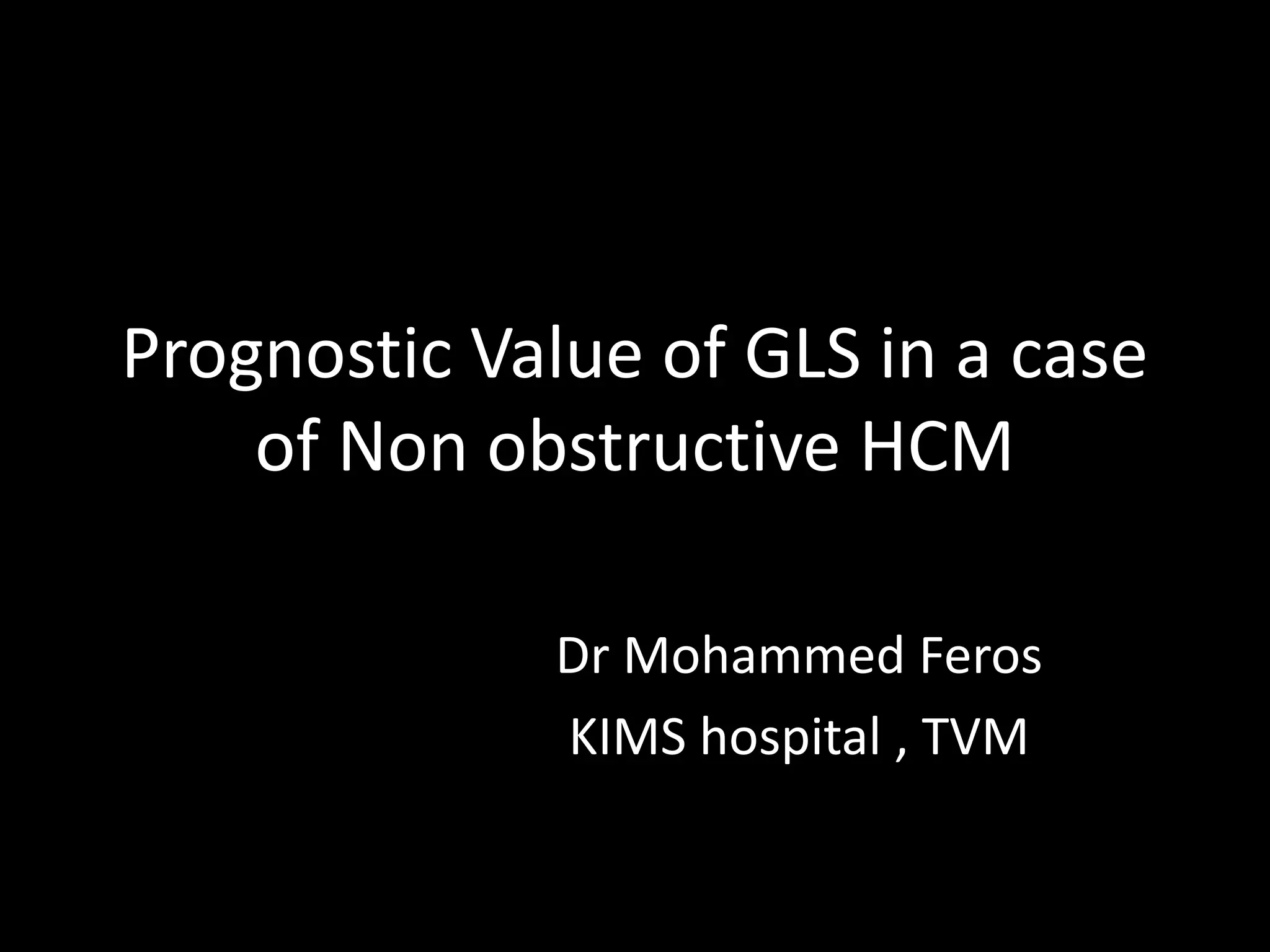 Global longitudinal strain images in a case of.pptx