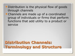 Global marketing channels and physical distribution | PPT
