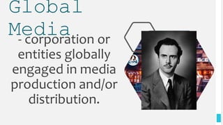 Global media cultures | PPTX